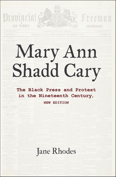 Mary Ann Shadd Cary by Jane Rhodes | Open Road Media