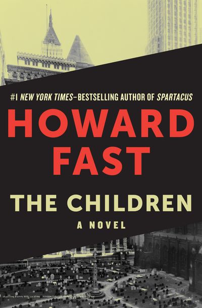 10 Howard Fast Novels That Will Fully Immerse You in the Past