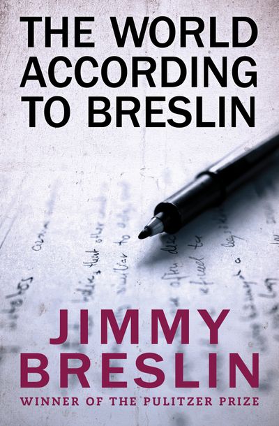 10 Powerful Jimmy Breslin Books