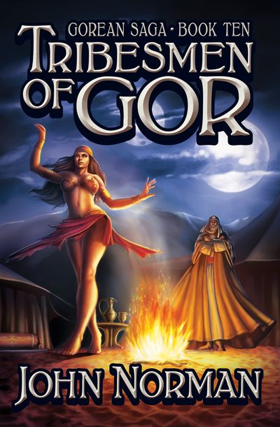 Tribesmen of Gor by John Norman | Open Road Media