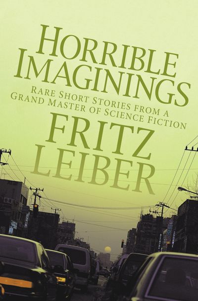 7 Genre-Bending Books by Fritz Leiber