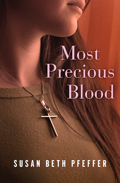 Most Precious Blood by Susan Beth Pfeffer - ebook