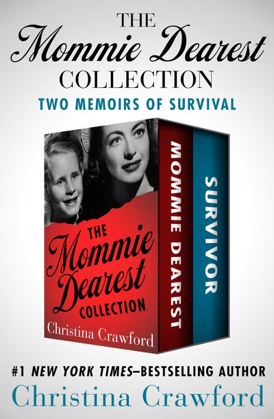 The Mommie Dearest Collection by Christina Crawford | Open Road Media