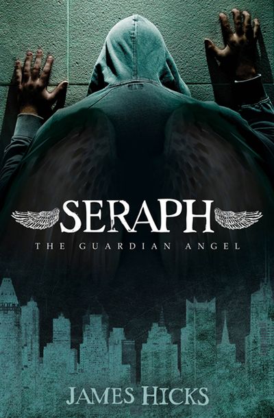 Seraph by James Hicks | Open Road Media