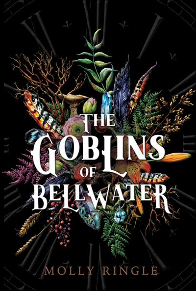 The Goblins of Bellwater by Molly Ringle | Open Road Media